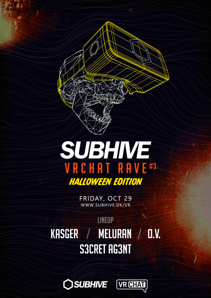 SUBHIVE - VRChat Rave #3 Halloween Edition - SUBHIVE